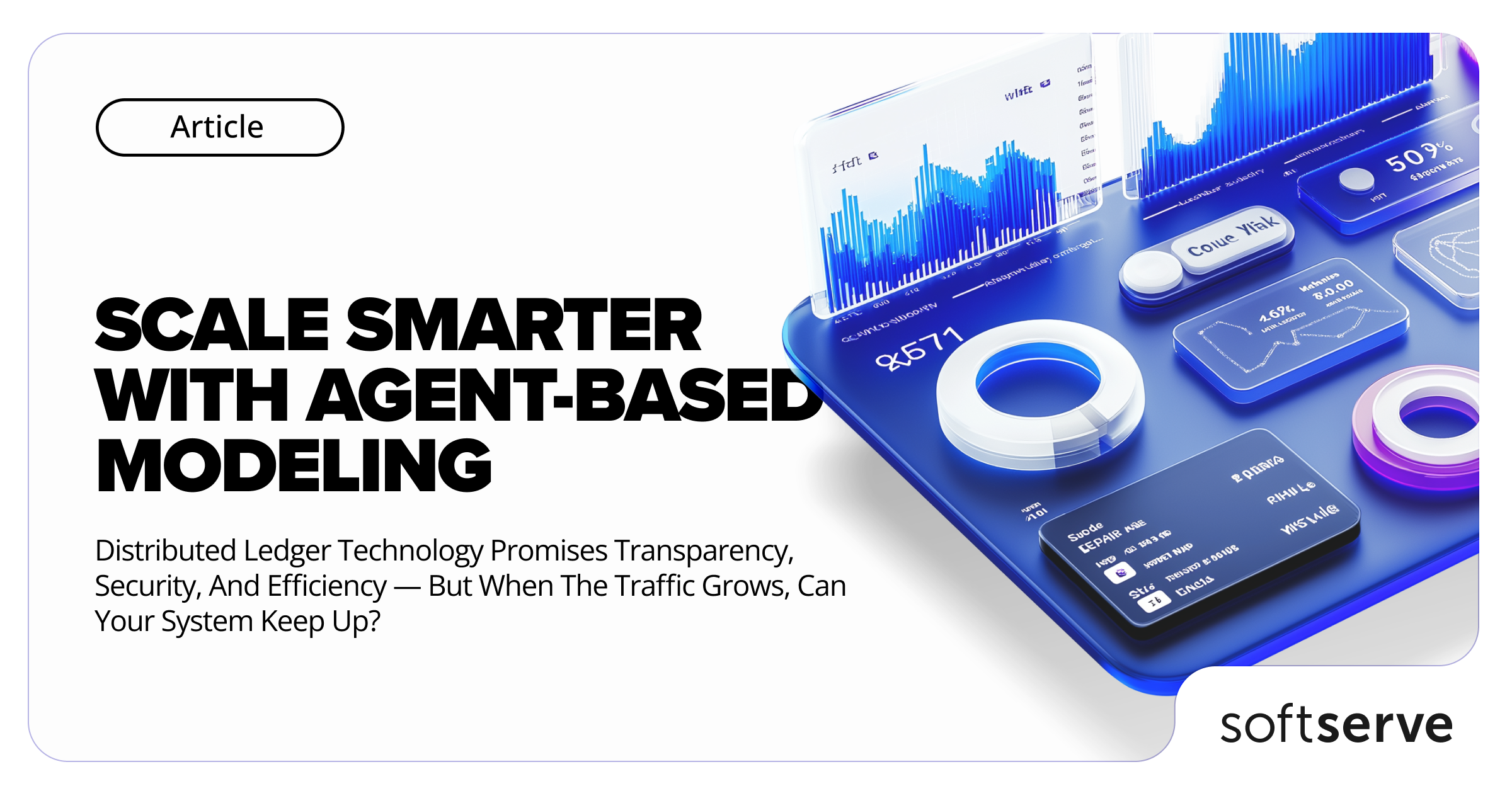 ABM Scalability & DLT Solutions | SoftServe