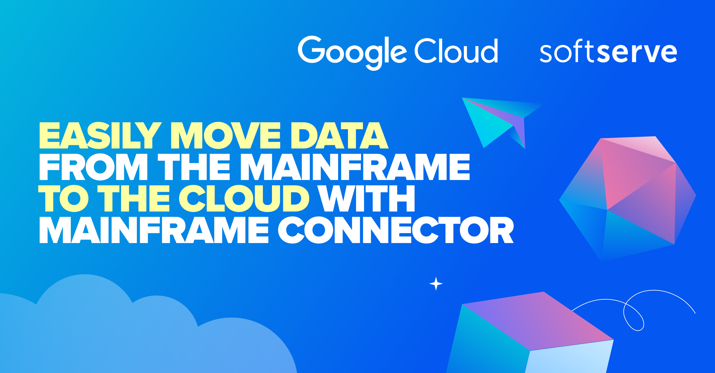 Simplify cloud migration with Google Mainframe Connector | SoftServe