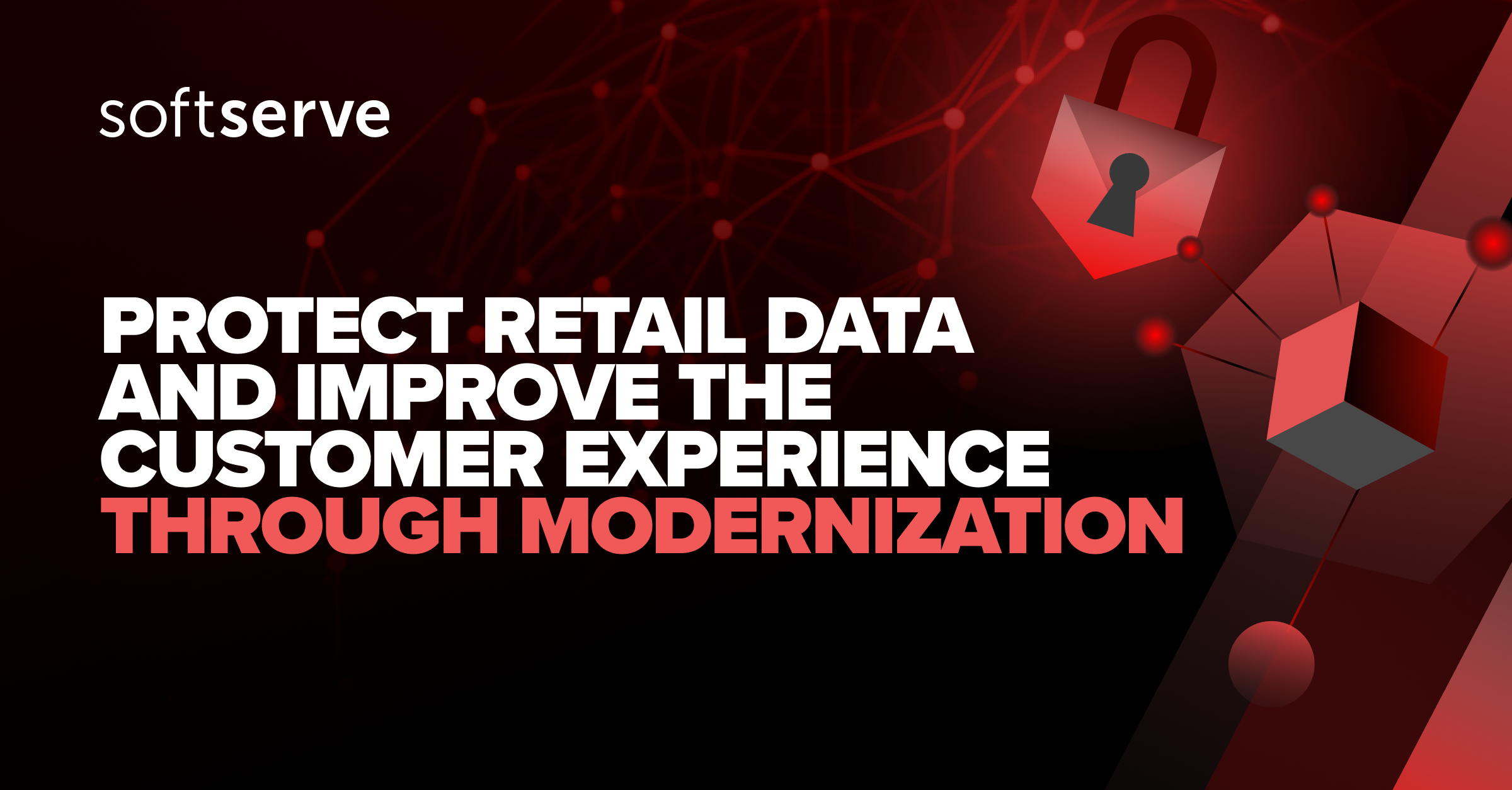 Modernize Retail Data for Enhanced Consumer Experience | SoftServe