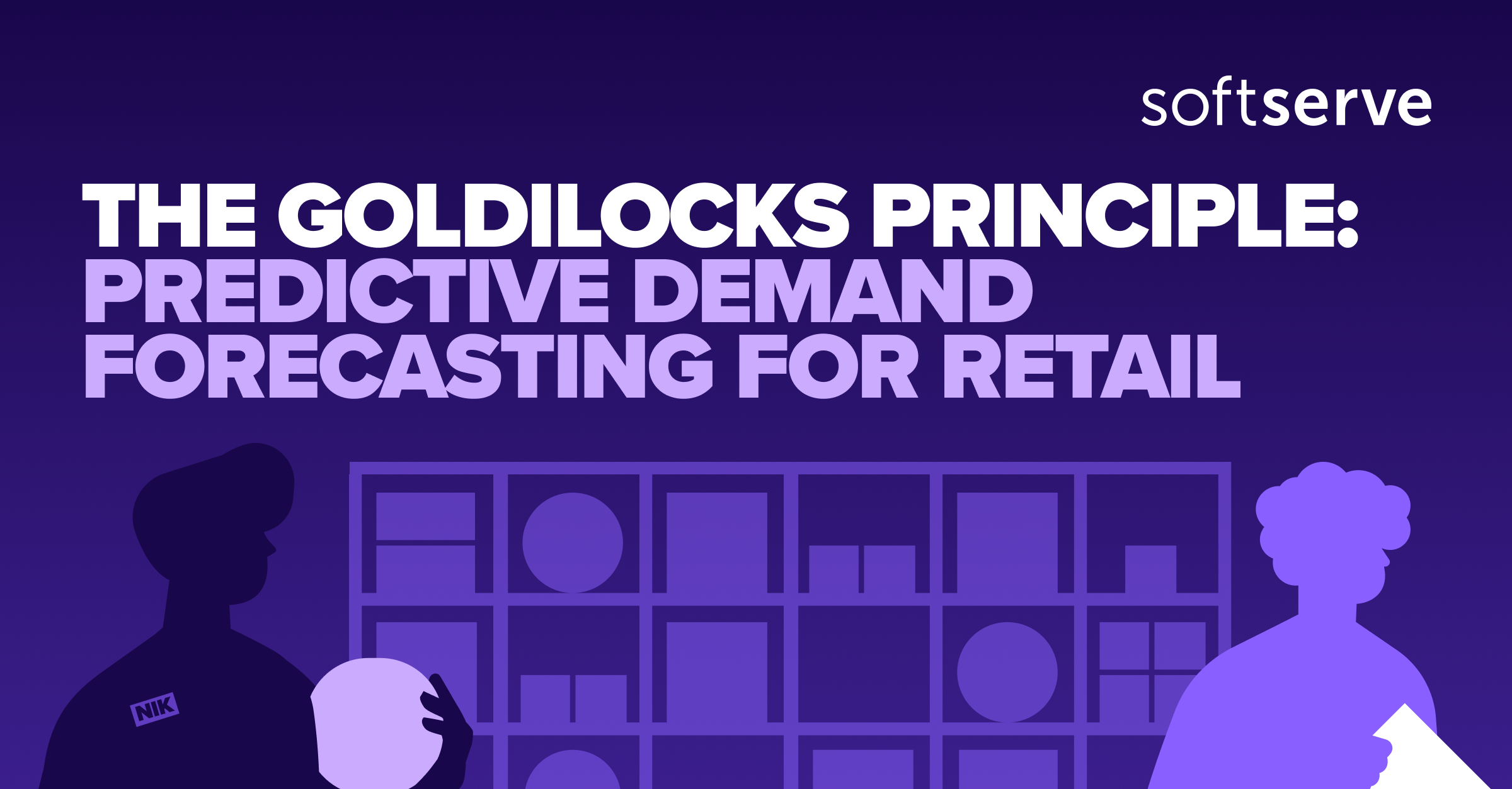 Predictive Demand Forecasts for Optimized Retail Inventories | SoftServe