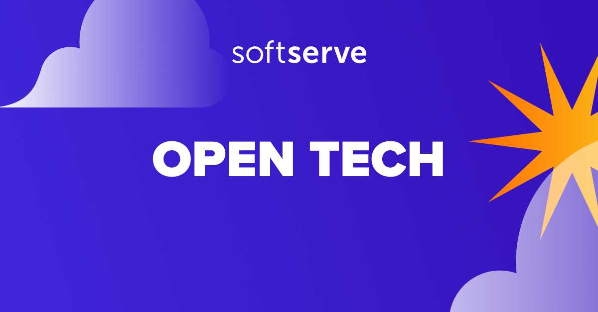 SoftServe’s Open Tech