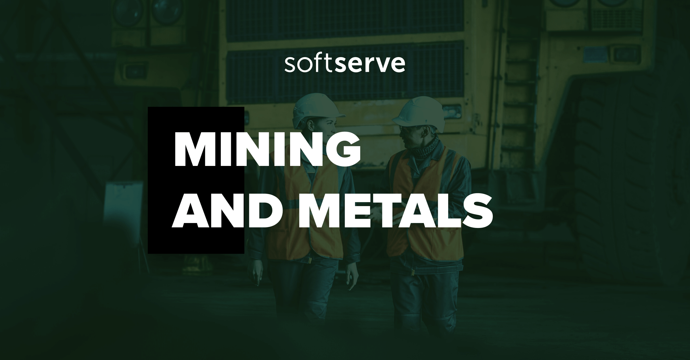 SoftServe Mining and Metals Advisory Services