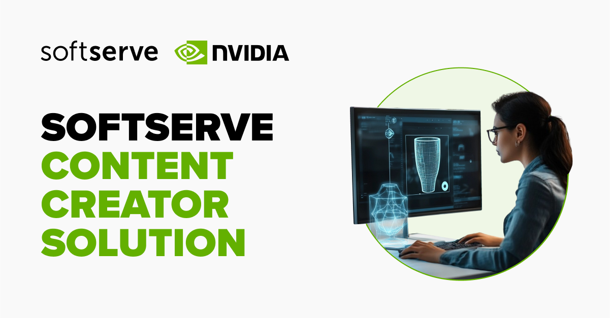 Automated Content Creator | SoftServe & NVIDIA