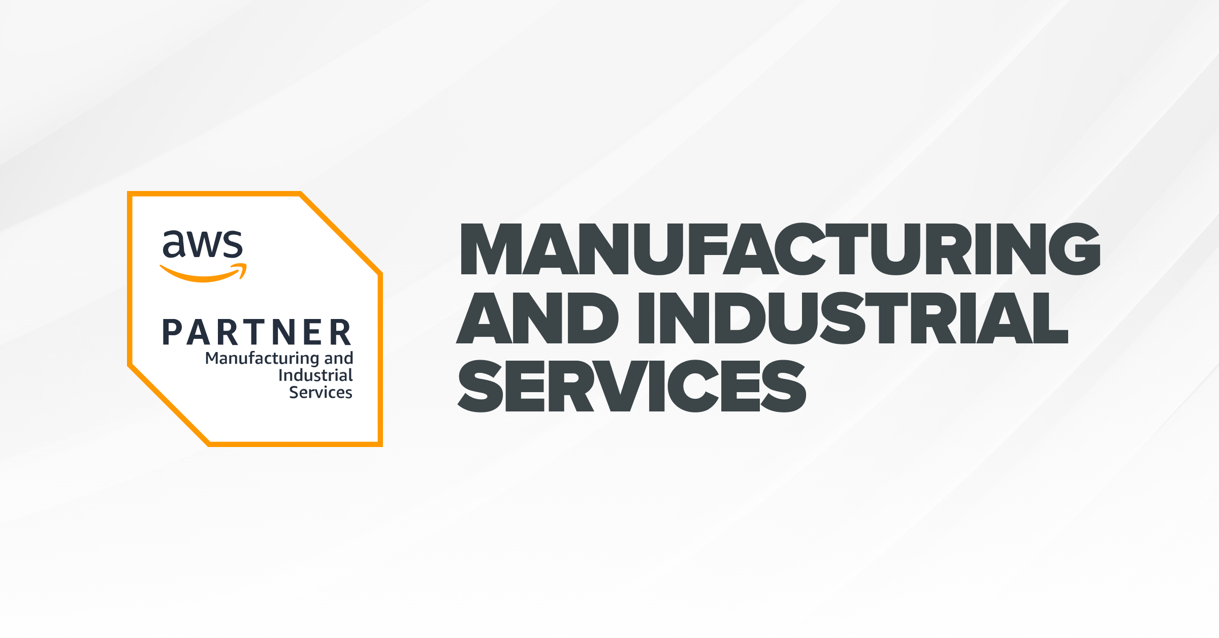 SoftServe and AWS Manufacturing and Industrial Services SoftServe and AWS Manufacturing and Industrial Services