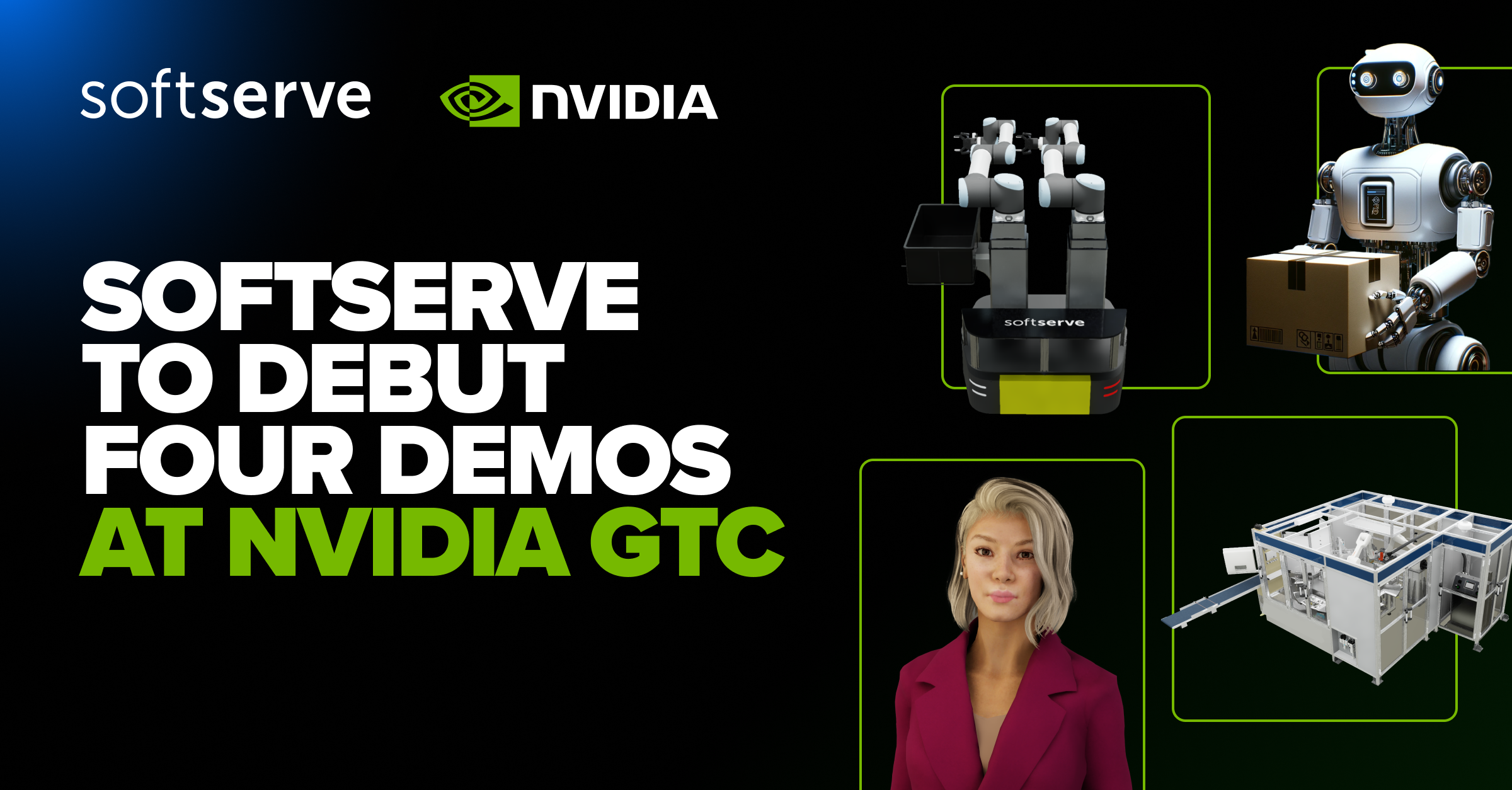 SoftServe To Debut Four Demos at NVIDIA GTC SoftServe To Debut Four Demos at NVIDIA GTC