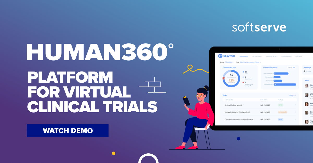 Human360º Platform for Virtual Clinical Trials | SoftServe