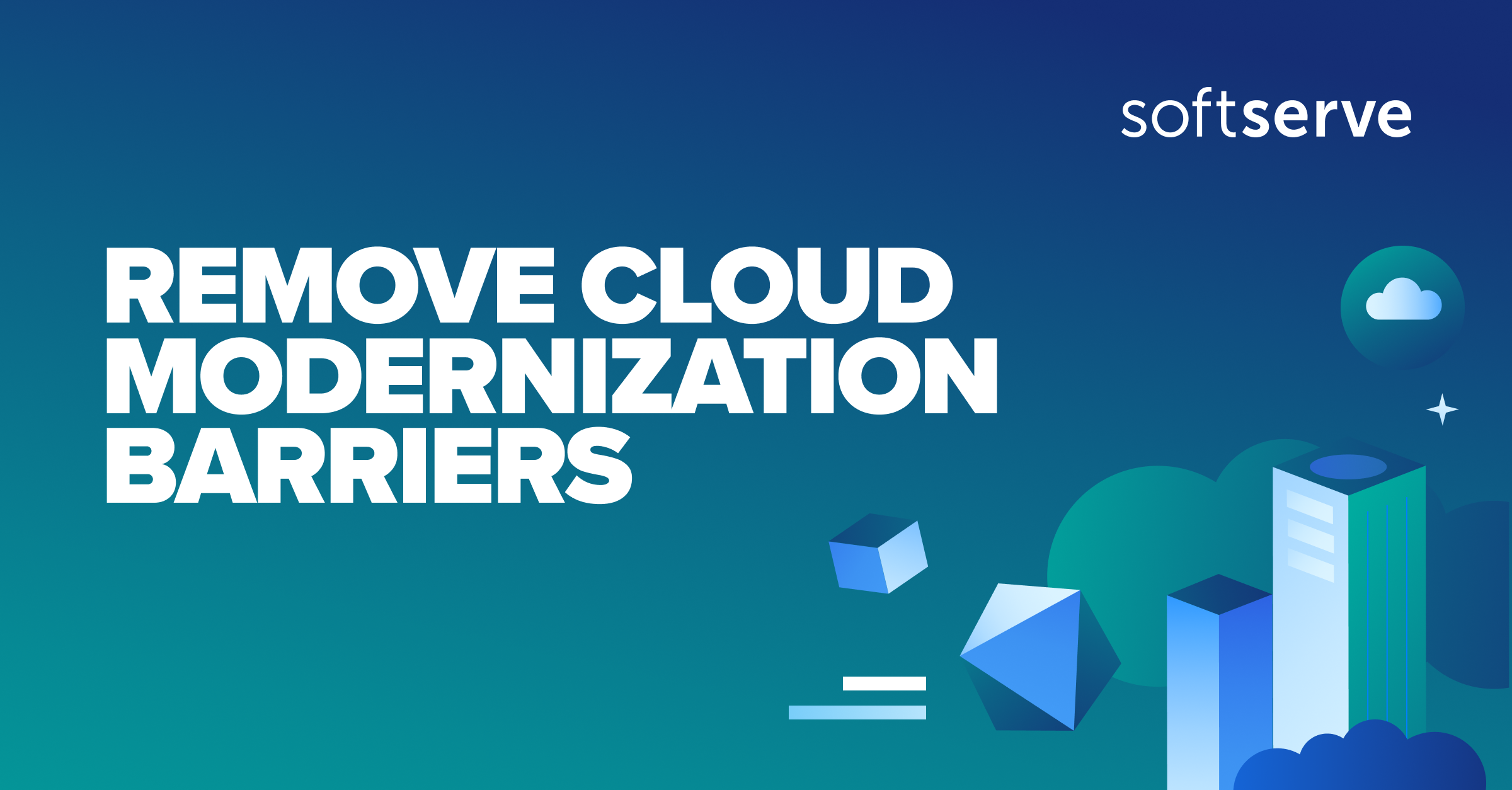Lessons Learned In Cloud Modernization - Resources | SoftServe